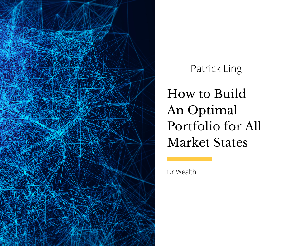 How to Build An Optimal Portfolio for All Market States