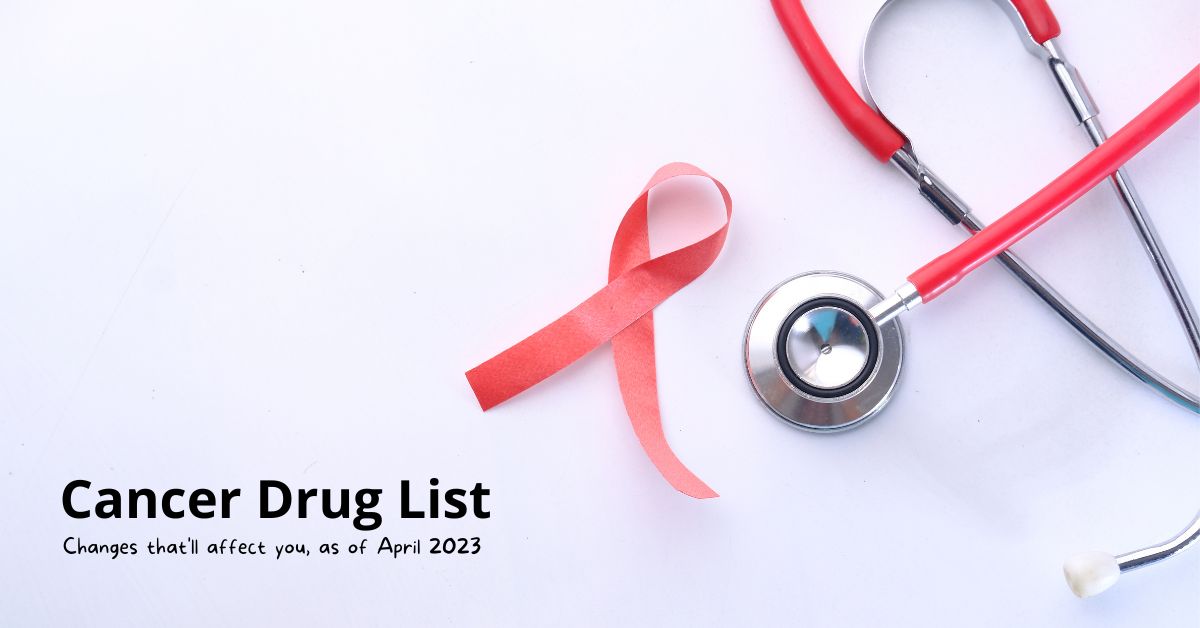 What is the “Cancer Drug List” and how it will affect you | Dr Wealth